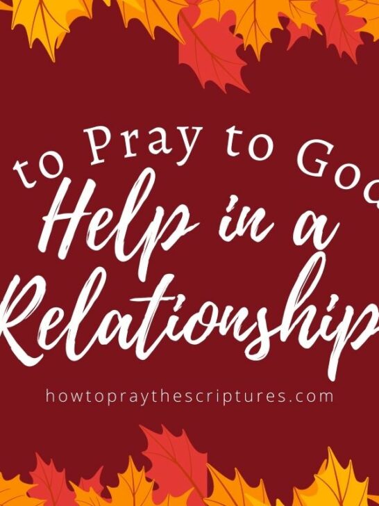 How To Pray Scripture Over Someone