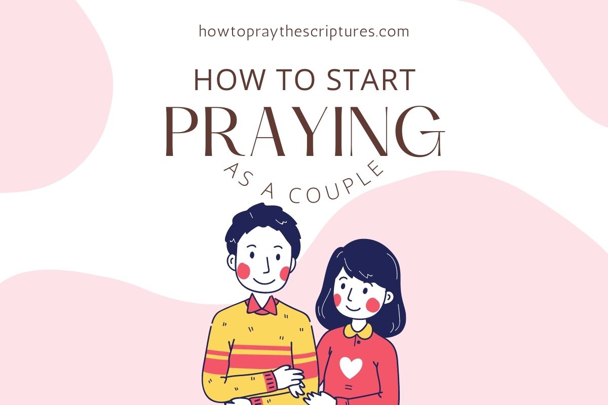 Prayer for Family - How To Pray The Scriptures