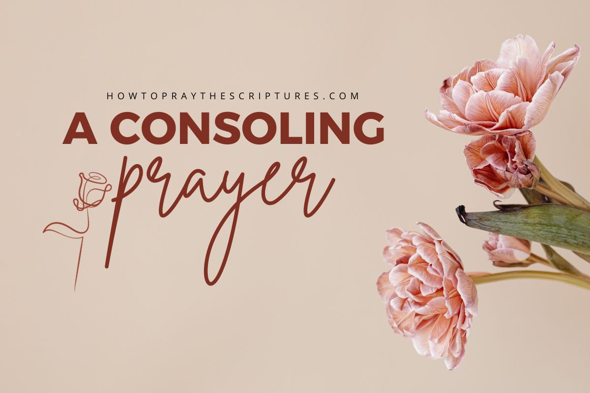 A Consoling Prayer