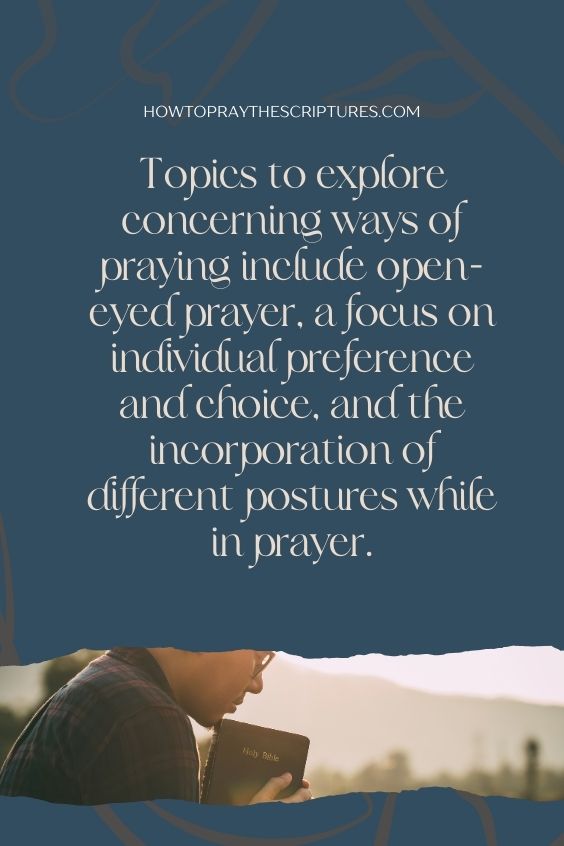 Should We Close Our Eyes While Praying?