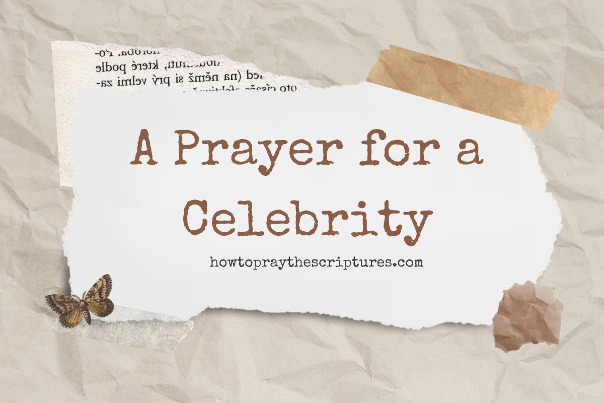 A Prayer For A Celebrity