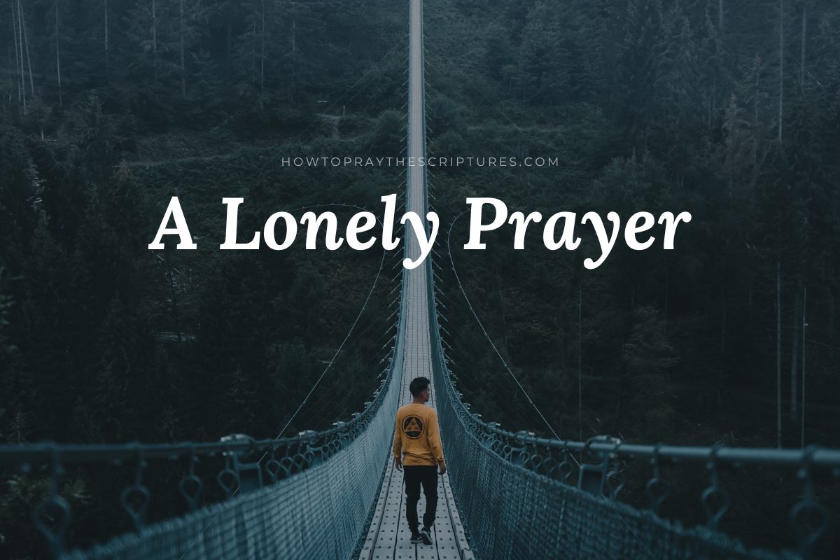 A Lonely Prayer