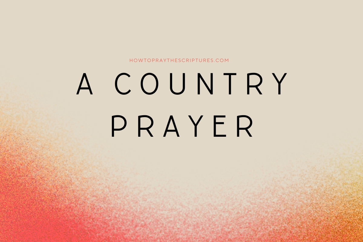 A Country Prayer